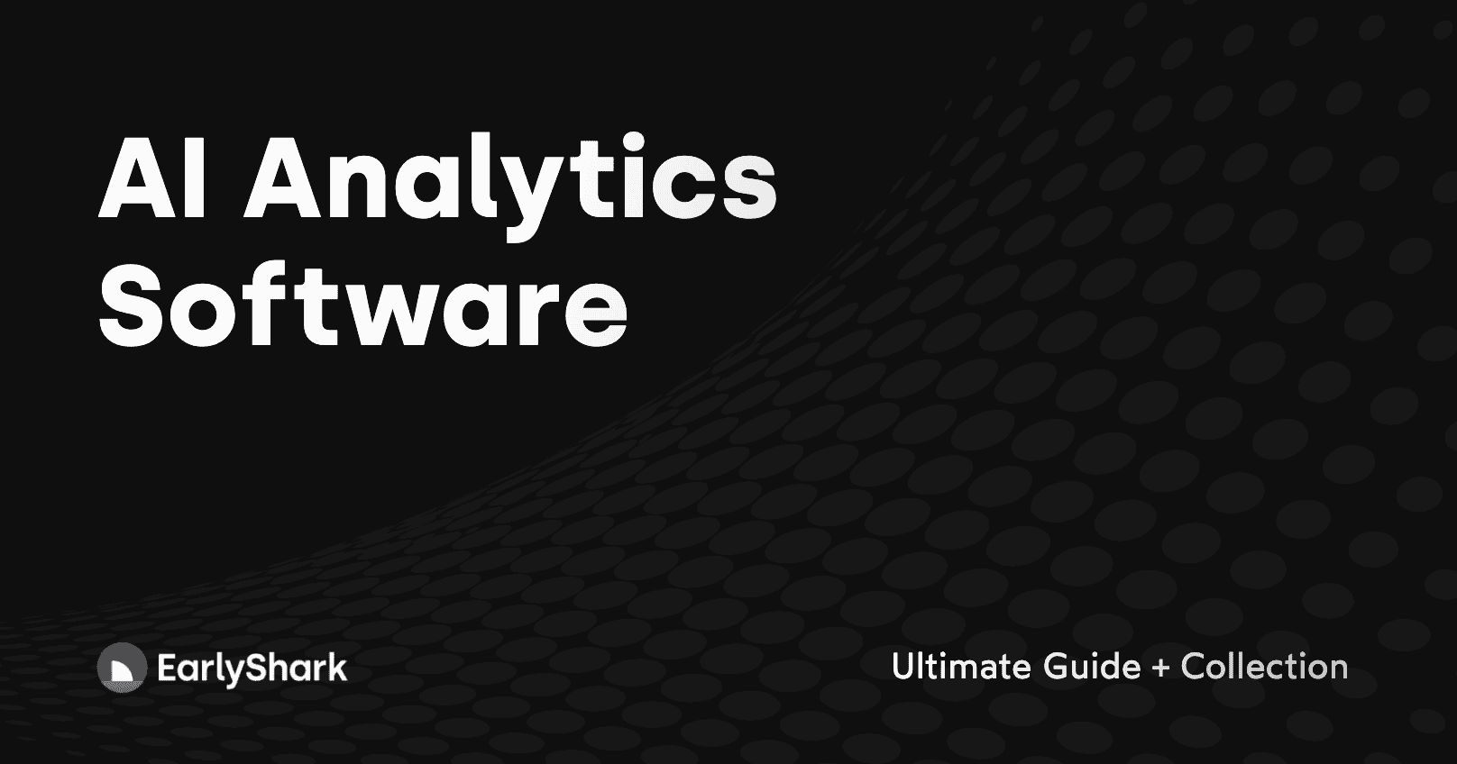 Ai Analytics Software Software Ultimate Guide Collection 8935