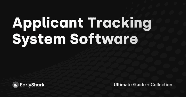 Applicant Tracking System Software | Ultimate Guide + Collection
