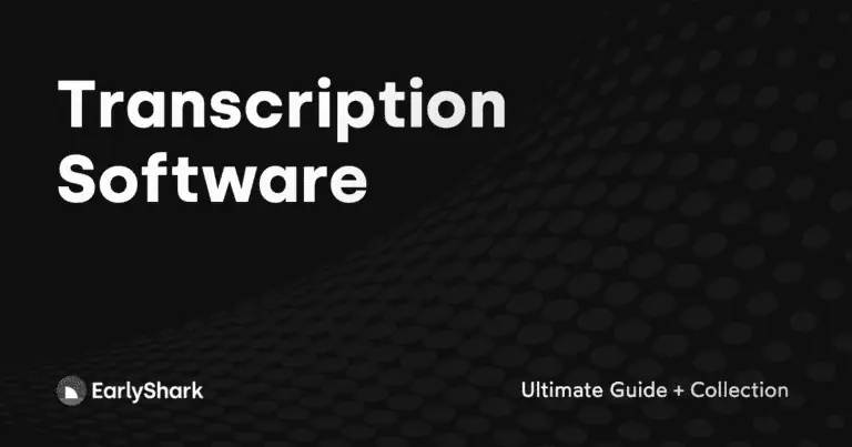 Transcription Software | Ultimate Guide + Collection